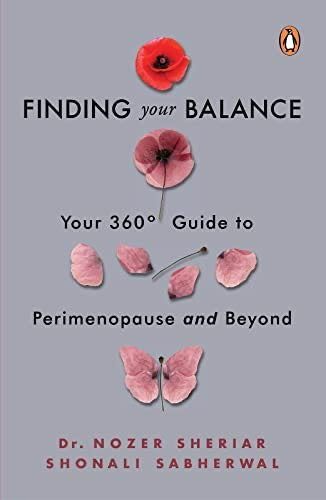 New Book - Finding your Balance - by Dr. Nozer Sheriar - Zoroastrians.net